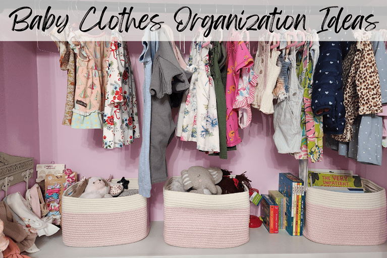 DIY: 7 Baby Clothes Organization Ideas That Are Effective | Plus ...