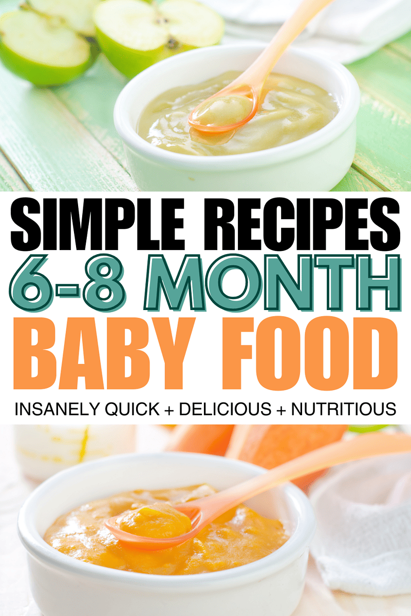 5 Super Nutritious Baby Food Recipes 6-8 Months That Every Mama Needs ...
