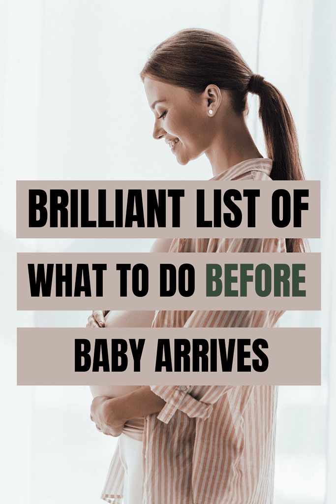 Here's Exactly What To Do Before Baby Arrives | Bump To Busy Mama