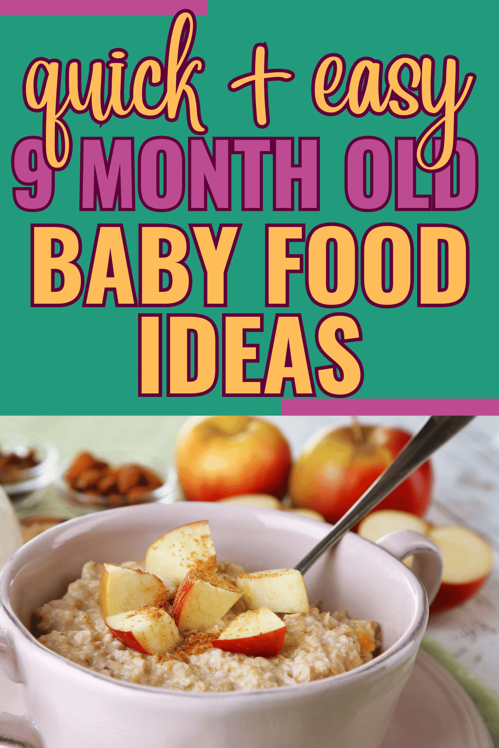 Easy & Low-Prep 9 Month Old Meal Plan | Bump To Busy Mama