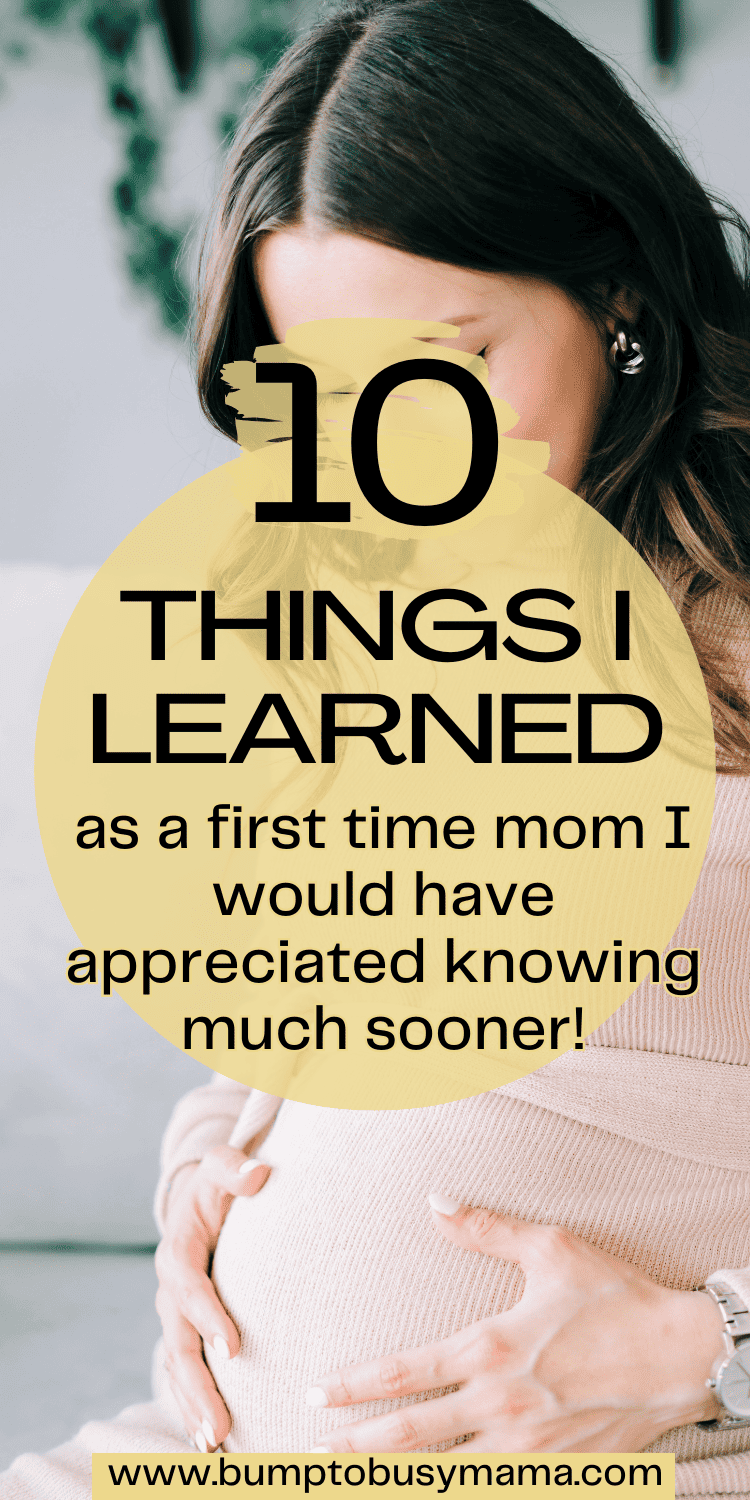 10 Surprising Things I Learned As A First Time Mom (That No One Warned ...