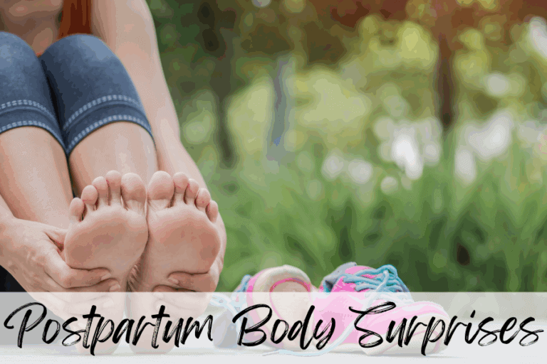 My Feet Grew, My Shoes Didn't Fit, And Other Wild Postpartum Body ...