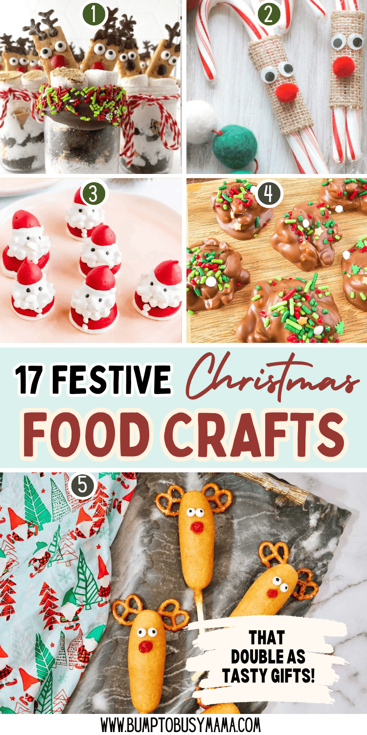 17 Adorable Christmas Food Crafts To Make With Your Kids | Bump To Busy ...