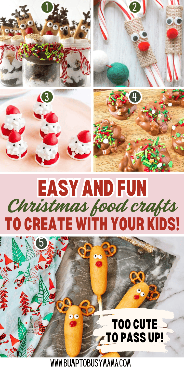 17 Adorable Christmas Food Crafts To Make With Your Kids | Bump To Busy ...